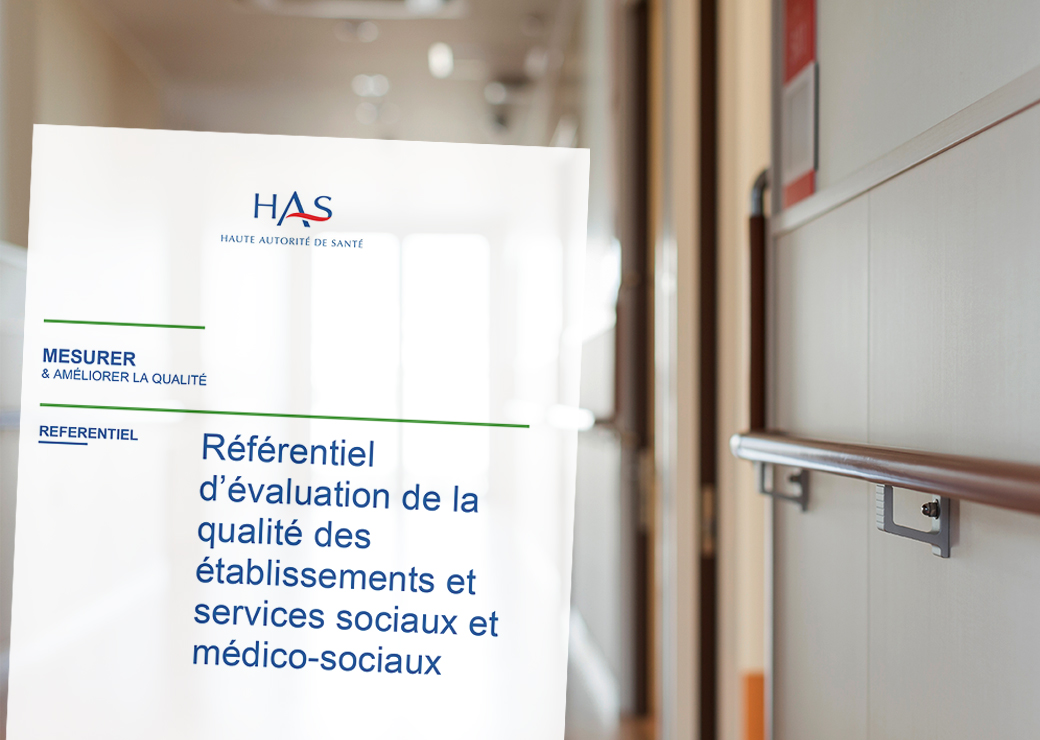 La HAS publie le référentiel d'évaluation commun à tous les ... La HAS publie le référentiel d'évaluation commun à tous les ...